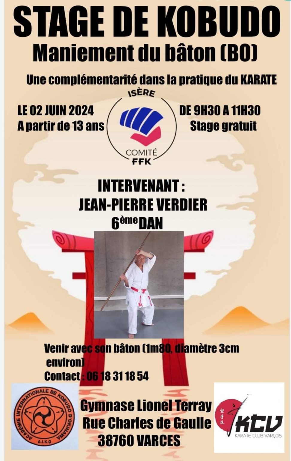 Stage de Kobudo avec Jean-Pierre VERDIER (6ème dan) - Comité ...