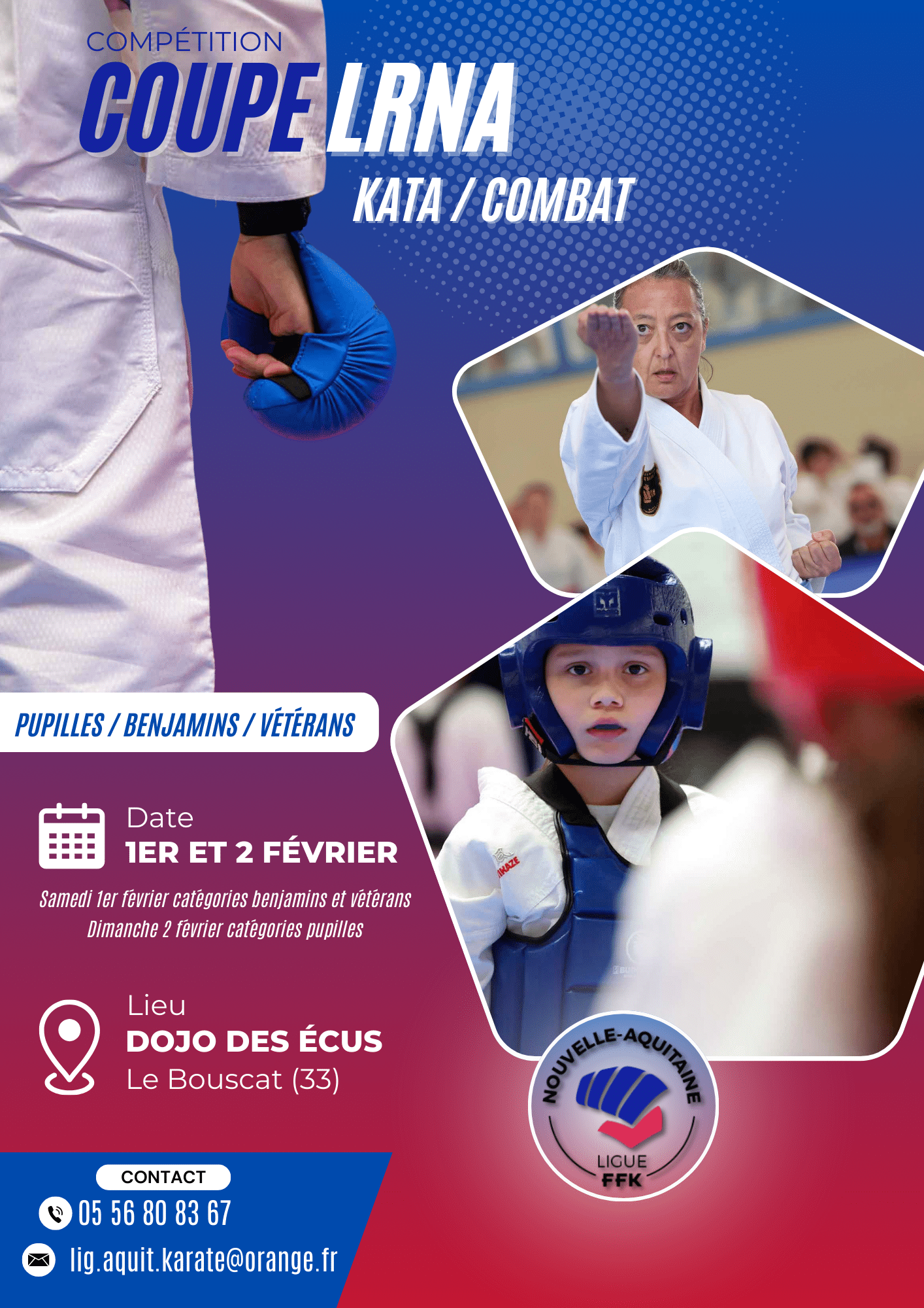 COUPE LRNA KATA/COMBAT PUPILLES - Ligue Régionale Nouvelle-Aquitaine de ...