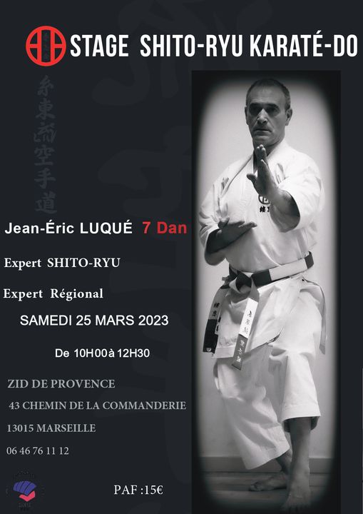 STAGE SHITO RYU KARATE DO AVEC JEAN ERIC LUQUE - Zone ...