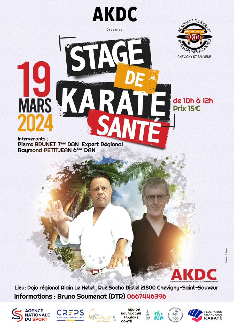 L AKDC ORGANISE UN STAGE KARATE SANTE LE 19/03/2024 CHEVIGNY SAINT ...